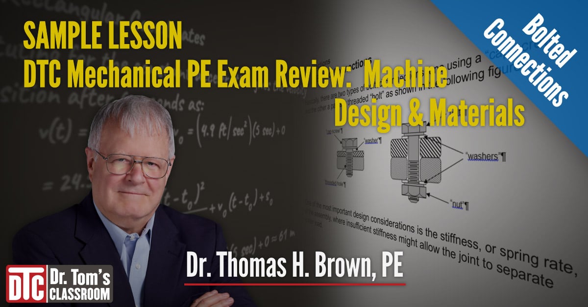 FEATURED FREE VIDEOS – Bolted Connections | Dr. Tom's Classroom